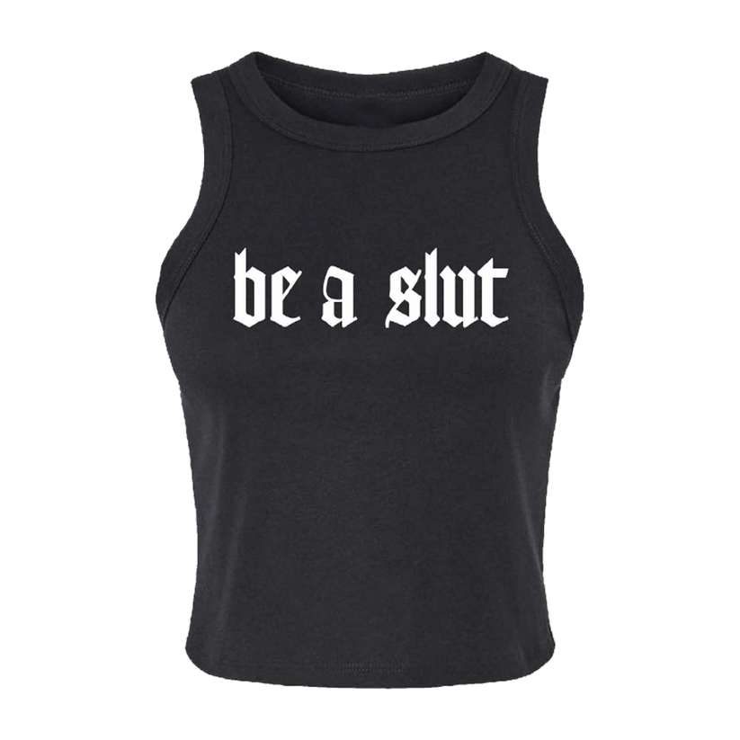Be A Slut Micro Rib Racer Tank Twin Temple Store
